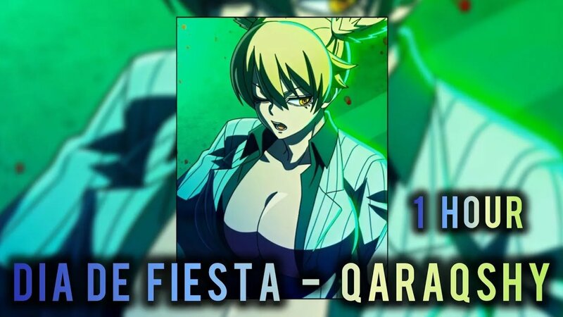 1 HOUR || Dia De Fiesta DIA DE Fiesta - Qaraqshy || Super Slowed+Reverb ...