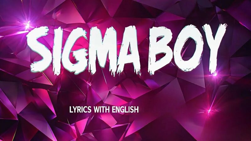 Sigma Boy - Lyrics With English - (Lyrics) - Yandex Video aramada ...
