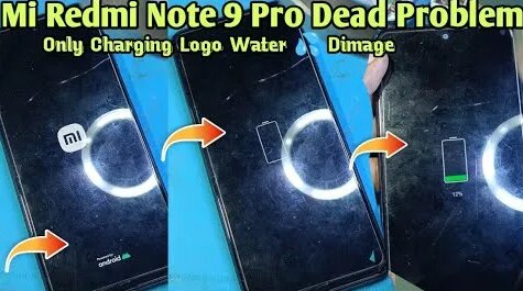 Redmi note 9 pro dead solution ! Only Charging Logo Show ! Water Dimage ...