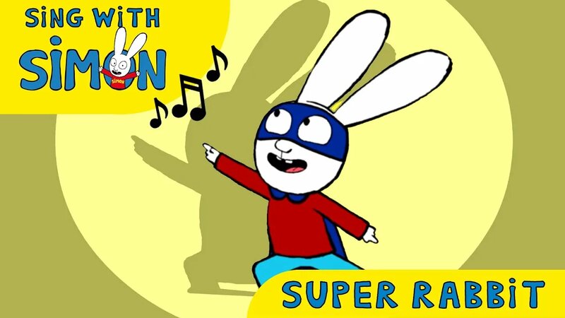 Super Rabbit Song Simon | Song for kids | Sing with Simon | Nursery ...