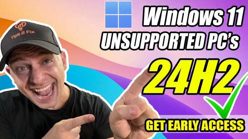 How to install Windows 11 24H2 on Unsupported PC (Early Access ...