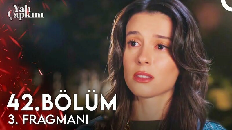 Yalı Çapkını 42. Bölüm 3. Fragmanı | 26 Ekim Perşembe Star'da! - Yandex ...