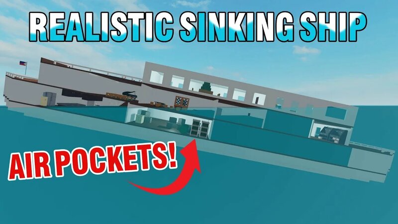 Realistic Sinking SHIP with Water Physics on Roblox! (Air pockets ...
