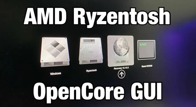 OpenCore GUI Graphical Boot Manager Easy Guide (AMD Ryzentosh ...