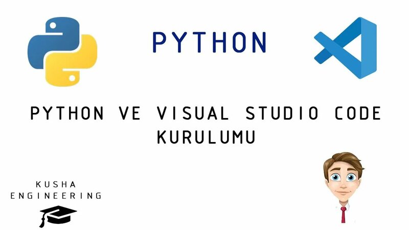 Python ve Visual Studio Code Kurulumu Nasıl Yapılır ? - Yandex Video ...