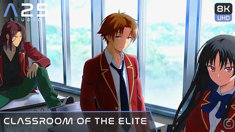8K Classroom of the Elite 2nd Season, Youkoso Jitsuryoku Shijou Shugi ...