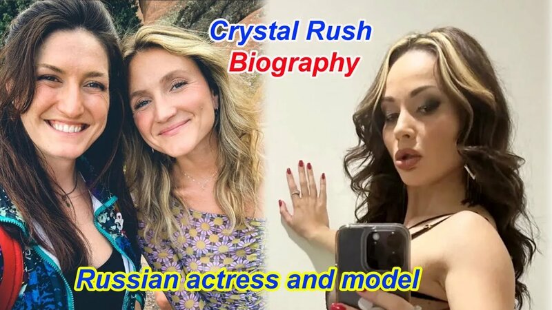 Crystal Rush Biography Russian actress and model Age, Family, Love ...