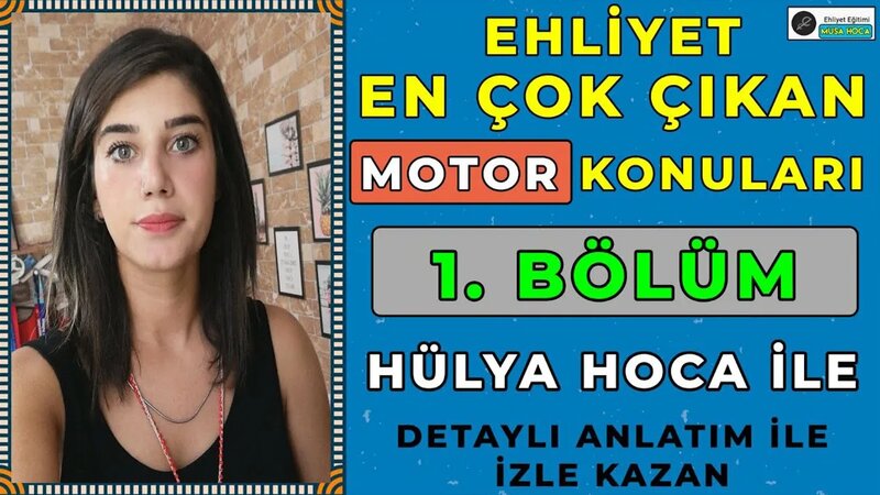 Hülya Hoca İle Ehliyet Motor Dersi Full / Ehliyet Motor Soruları 2022 ...