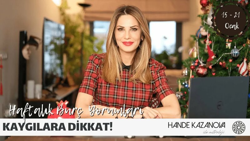 Kaygilara Dikkat! - 15 - 21 Ocak Haftalık Burç Yorumları - Hande ...