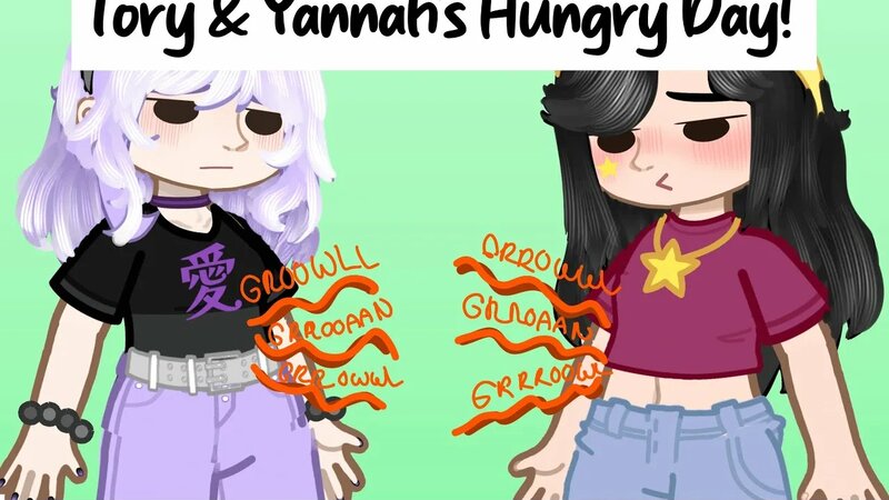 Tory & Yannah's Hungry Day! - Gacha Stomach Growl - Смотреть онлайн в ...
