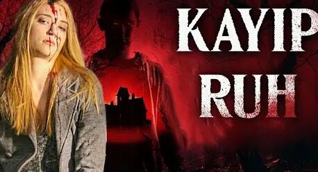 Kayıp Ruh | Full HD Türkçe Dublaj Gerilim. Korku Filmi İzle - Yandex ...