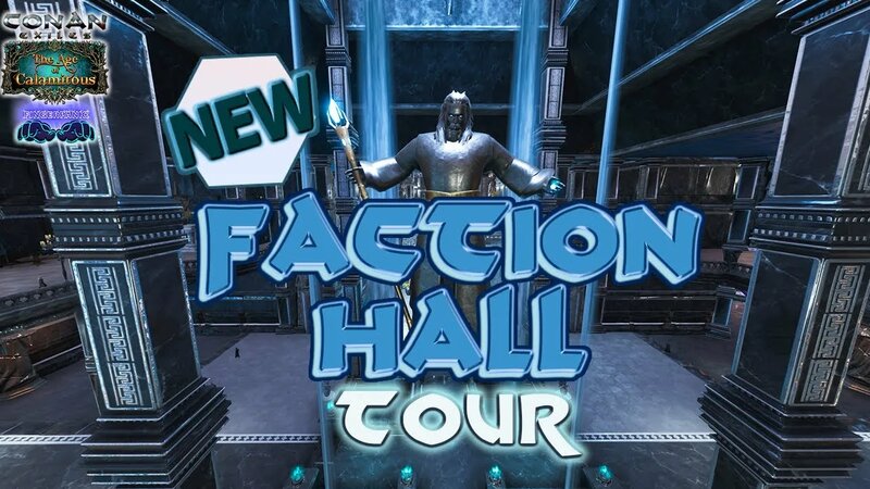 NEW AoC Faction Hall Guide, Faction Hubs & Quest NPC!!! Conan Exiles ...