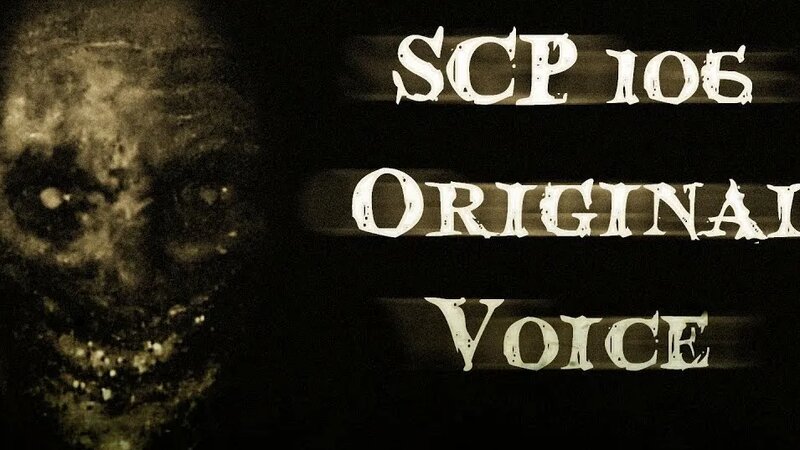 SCP 106 Original Voice ~ By David Near - Смотреть онлайн в поиске ...