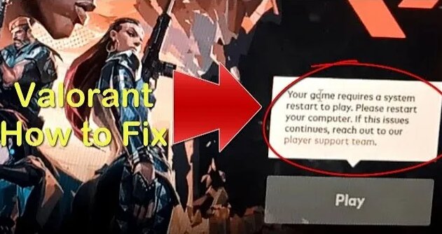 Valorant | Your Game Requires a system Restart To Play - Yandex Video ...