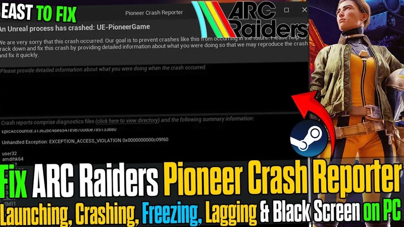 Fix ARC Raiders UE-PioneerGame Crash | Unreal Engine Error & Crash ...