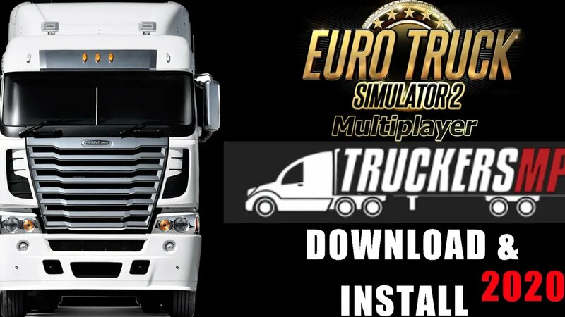 Truckers mp download and install guide 202O for ETS2 and ats ...