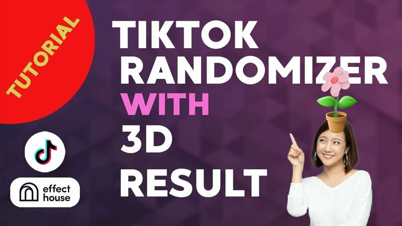 Effect House Tutorial | Tiktok Randomizer with 3D result - Смотреть ...