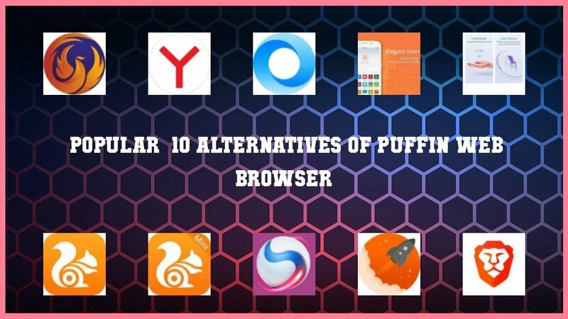 Puffin Web Browser | Top 26 Alternatives of Puffin Web Browser ...