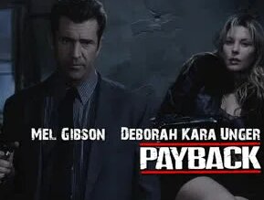 Deborah Kara Unger, Mel Gibson (Payback, 1999) - Смотреть онлайн в ...