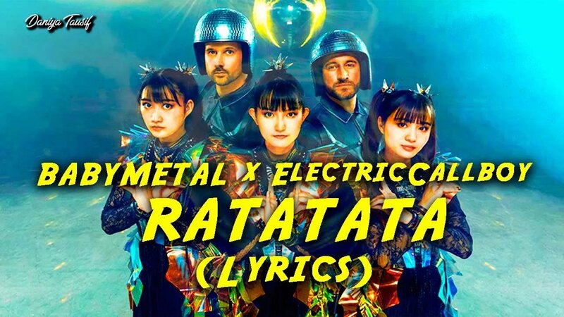 Babymetal x ElectricCallboy - Ratatata (Lyrics) - Смотреть онлайн в ...