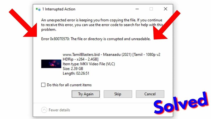 Fix the file or directory is corrupted and unreadable error 0x80070570 ...