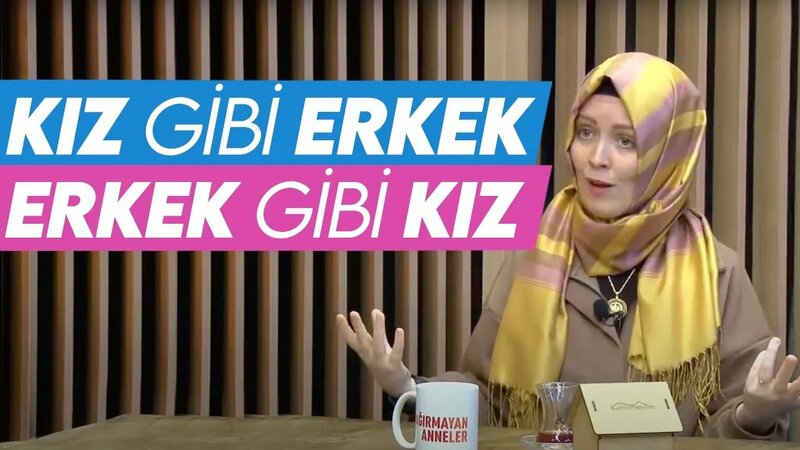 Erkek GİBİ KIZ, KIZ GİBİ Erkek Yetiştirmek | Hatice Kübra Tongar ...