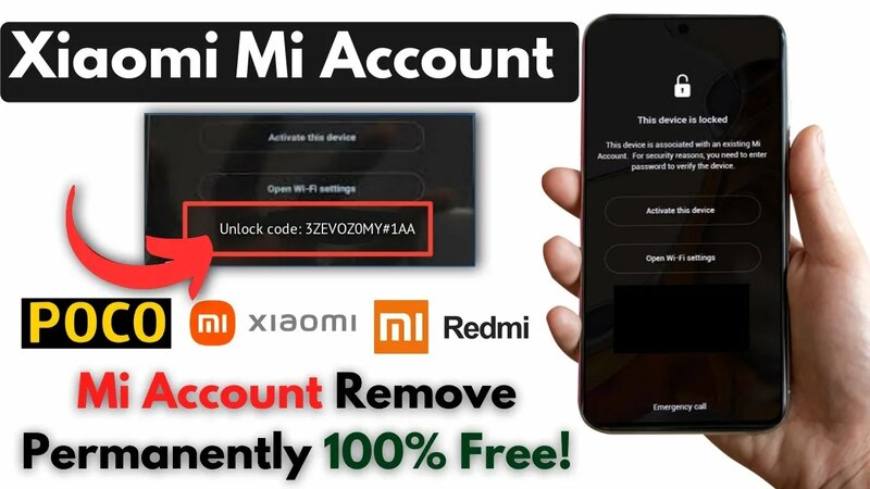 Unlock All Xiaomi Mi Account Bypass -All Redmi Poco Mi Account Lock ...