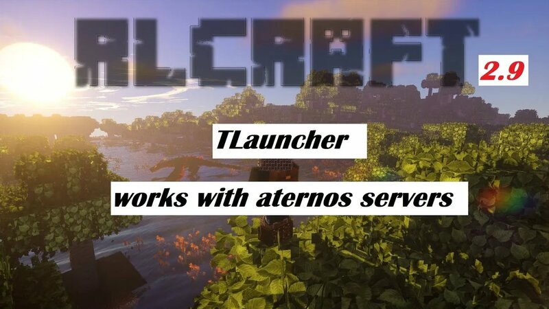 How to install RLCraft 2.9 in TLauncher (Works with aternos servers ...