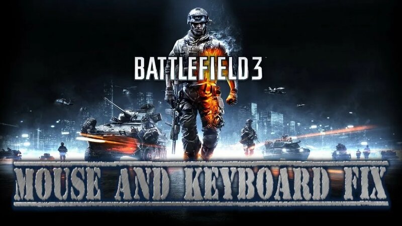 Non responsive Mouse and Keyboard fix For Battlefield 3/4 (updated ...