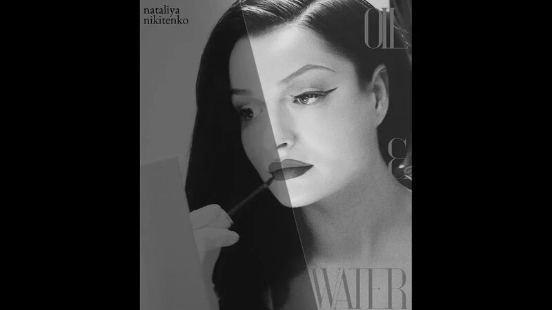 Oil & Water - Nataliya Nikitenko [Official Audio] - Смотреть онлайн в ...