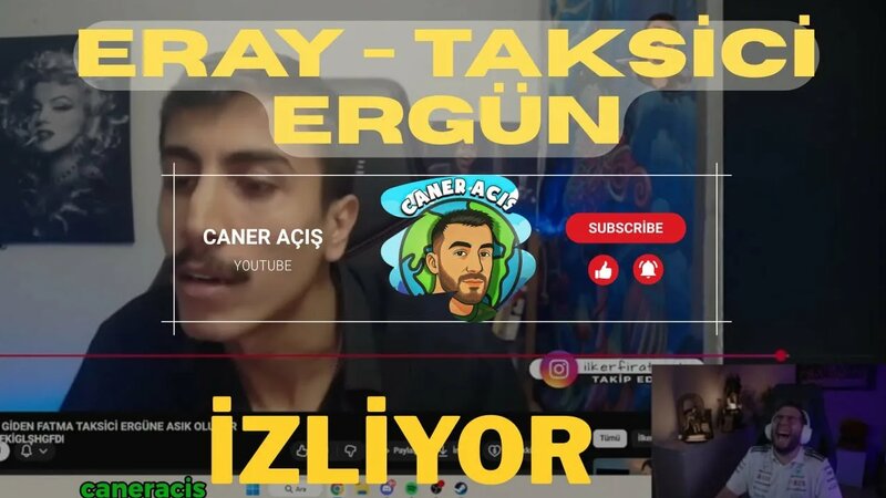 Eray Can Özkenar , İlker Fırat - Taksici Ergün Videolarını İzliyor ...