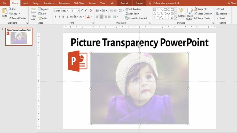 Picture Transparency In PowerPoint Picture Effect PowerPoint Tutorial