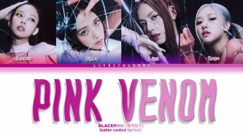 Blackpink “Pink venom” lyrics ( 블랙핑크) | color coded lyrics - Yandex ...