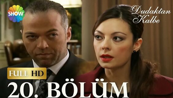 türk dizileri izle hd dudaktan kalbe: 460 video Yandex'te bulundu