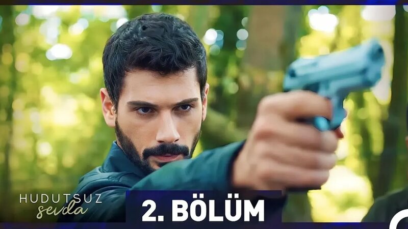Hudutsuz Sevda 2. Bölüm - Yandex Video aramada çevrimiçi izle