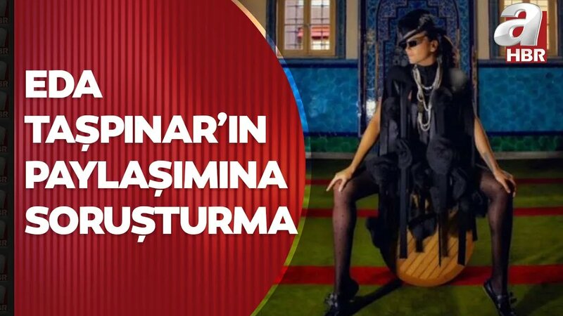 Investigation into Eda Taşpınar's provocative post inside the mosque ...