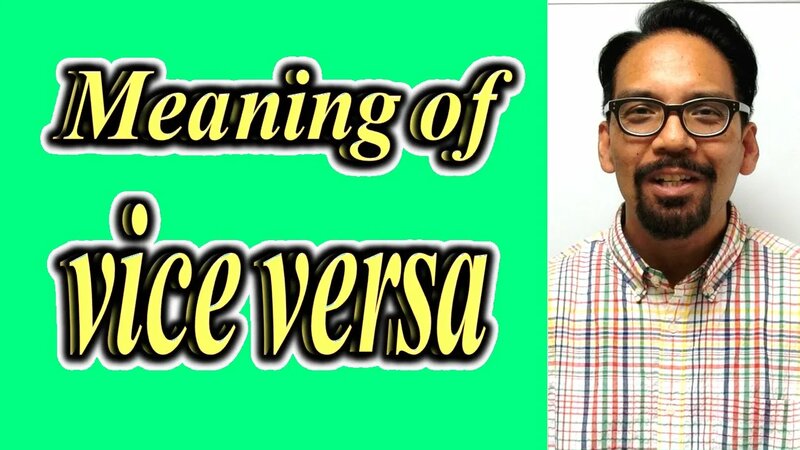 Meaning of "vice versa" [ ForB English Lesson ] - Yandex Video aramada ...