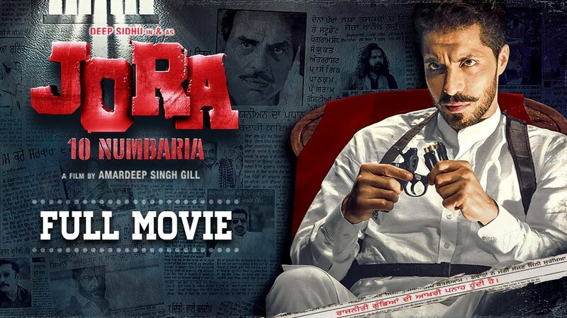 Jora 10 Numbaria | Full Movie | Dharmendra | Deep Sidhu | Latest ...