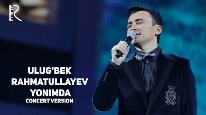 Ulug'bek Rahmatullayev - Yonimda | Улугбек Рахматуллаев - Ёнимда ...