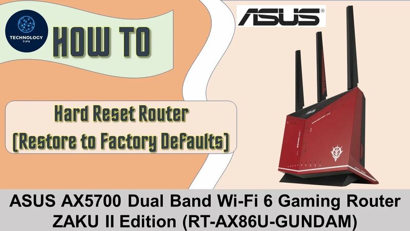 ASUS AX-86U | RT Ax86s Ax5700| Ac86u | Zen Wifi| Ax3000 Reset Router to ...