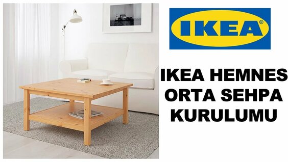 ikea orta sehpa modelleri: 749 video Yandex'te bulundu