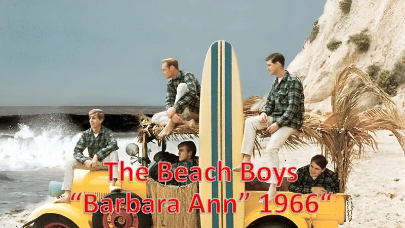 "Barbara Ann" - The Beach Boys 1966 - Смотреть онлайн в поиске Яндекса ...
