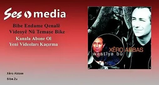 Xêro Abbas - Sibe Zu - Yandex Video aramada çevrimiçi izle