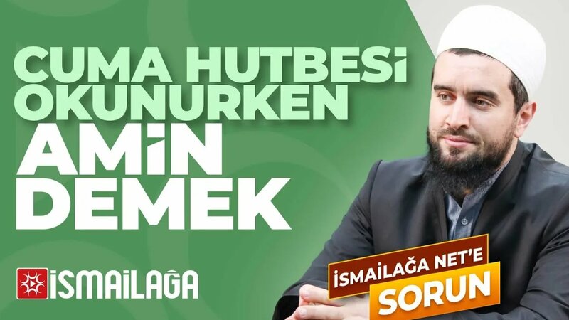 Cuma Hutbesi Okunurken Amin Demek Caiz midir? - Abdülhamid Türkeri Hoca ...