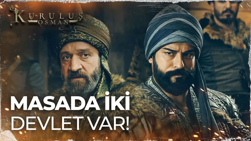 Sultan Mesud, Osman Bey'le anlaşmak için Söğüt'e geliyor! - Kuruluş ...