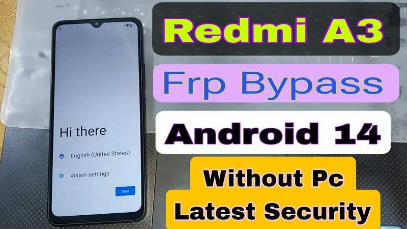 Redmi A3 Frp Bypass Android 14 | Without Pc |Google Account Unlock ...