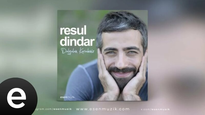 Resul Dindar - Dalgalan Karadeniz (Full Albüm) - Esen Müzik - Yandex ...