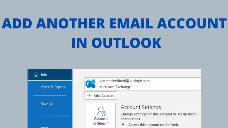 How to Add Another Email Account to Outlook | Add Multiple Email ...