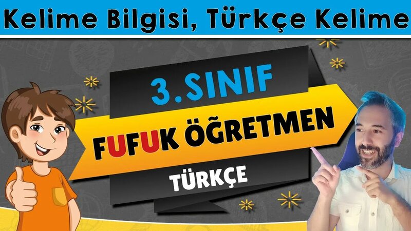 3.Sınıf Türkçe - Kelime Bilgisi, Türkçe Kelimeler - Yandex Video ...