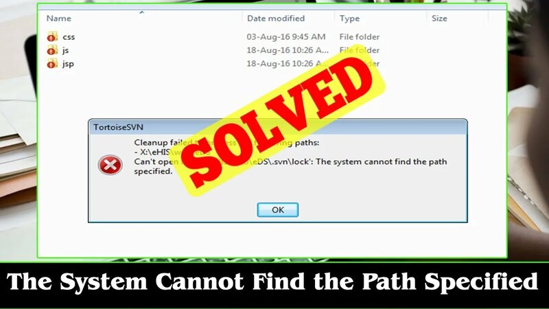 [Solved] Error The System Cannot Find the Path Specified - Смотреть ...